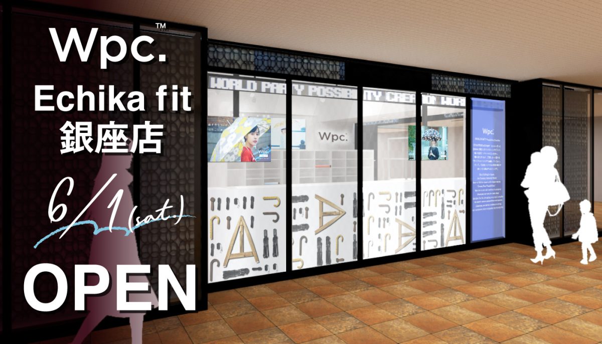 東京初出店！「Wpc.」の直営店舗「Wpc. Echika fit 銀座店」が 2024 年 6月1日(土)オープン - Wpc.公式オンラインストア